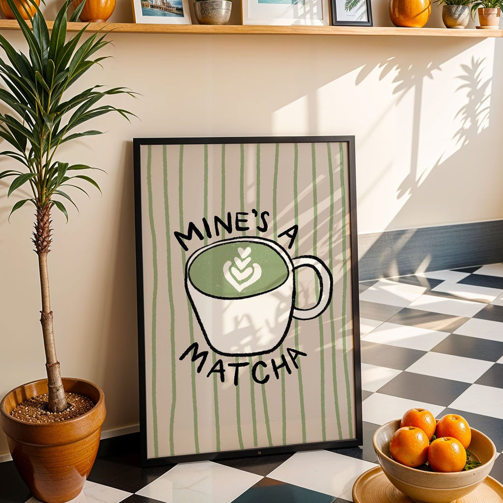 Mine’s A Matcha print – The Little Jones