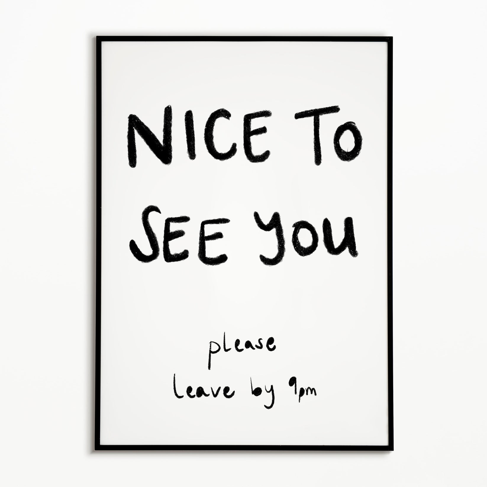 Nice To See You print – The Little Jones