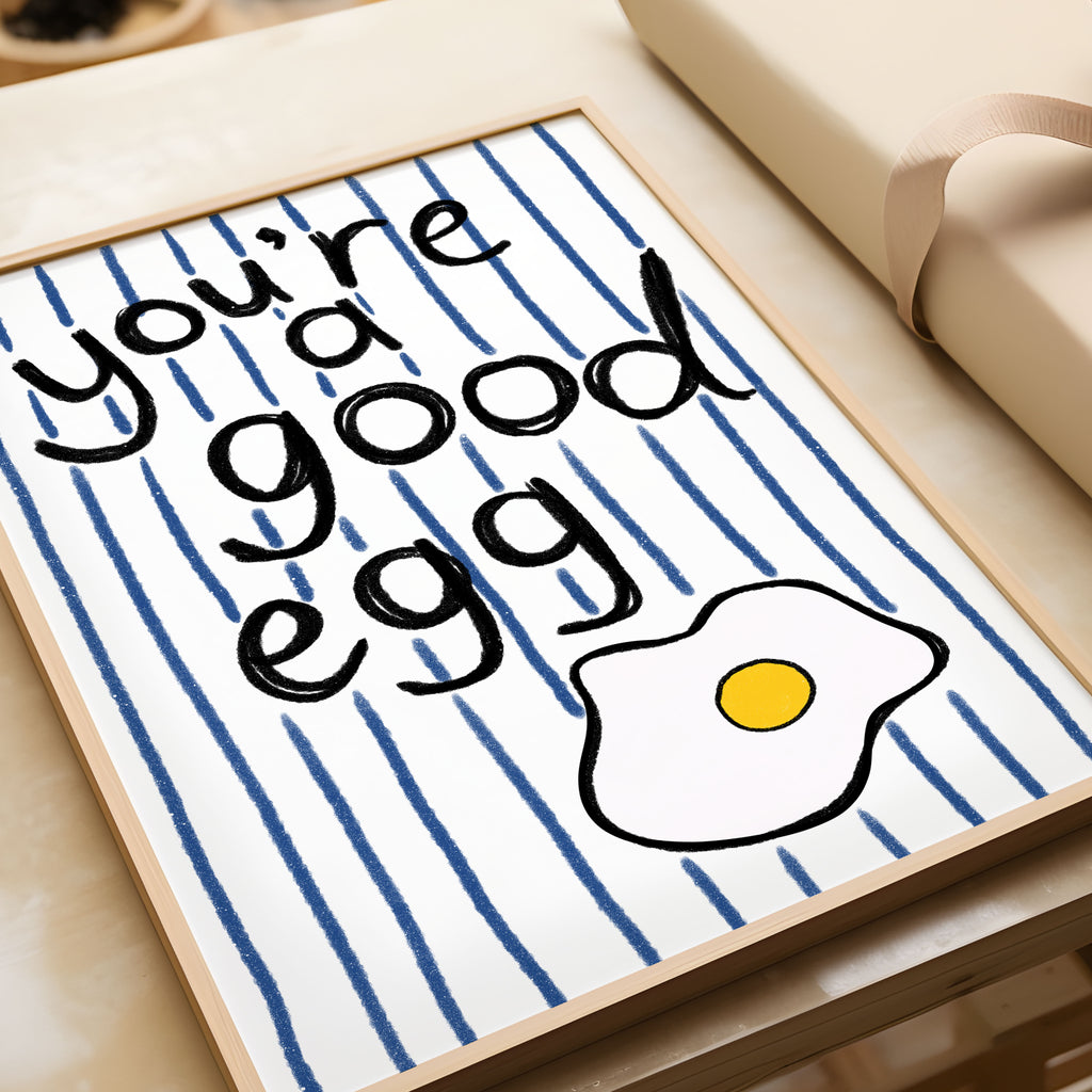 You're A Good Egg print – The Little Jones